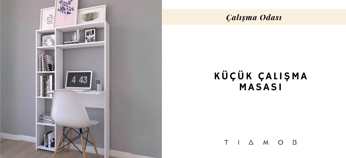 Küçük Odaya Masa Nasıl Seçilir? – TIAMOB Küçük Odaya Masa Nasıl Seçilir? – TIAMOB