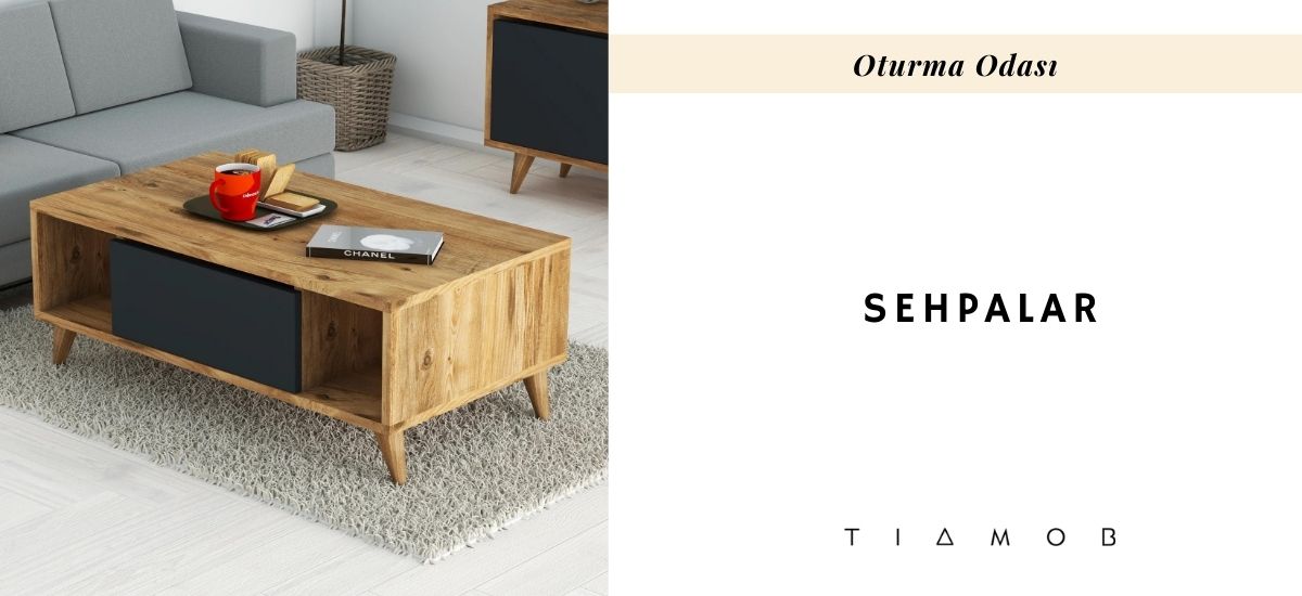 Modern Ve Kaliteli Sehpa Nasıl Kullanılır? – TIAMOB Modern Ve Kaliteli Sehpa Nasıl Kullanılır? – TIAMOB
